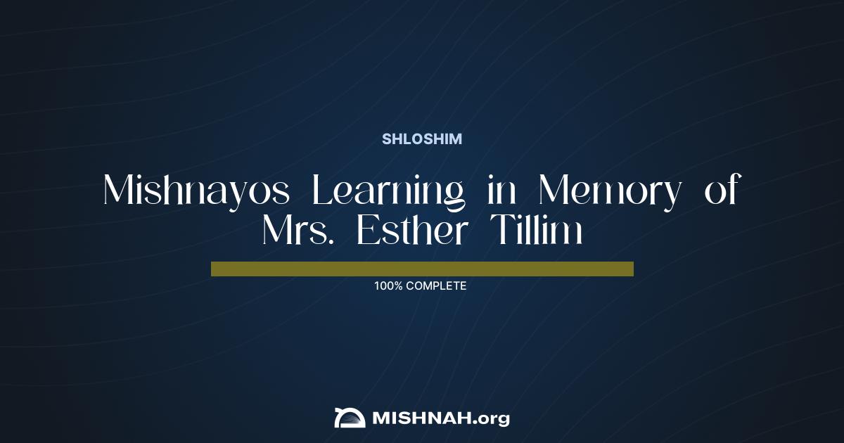 Mrs. Esther Tillim Mishnah Learning Chart | Mishnah.org