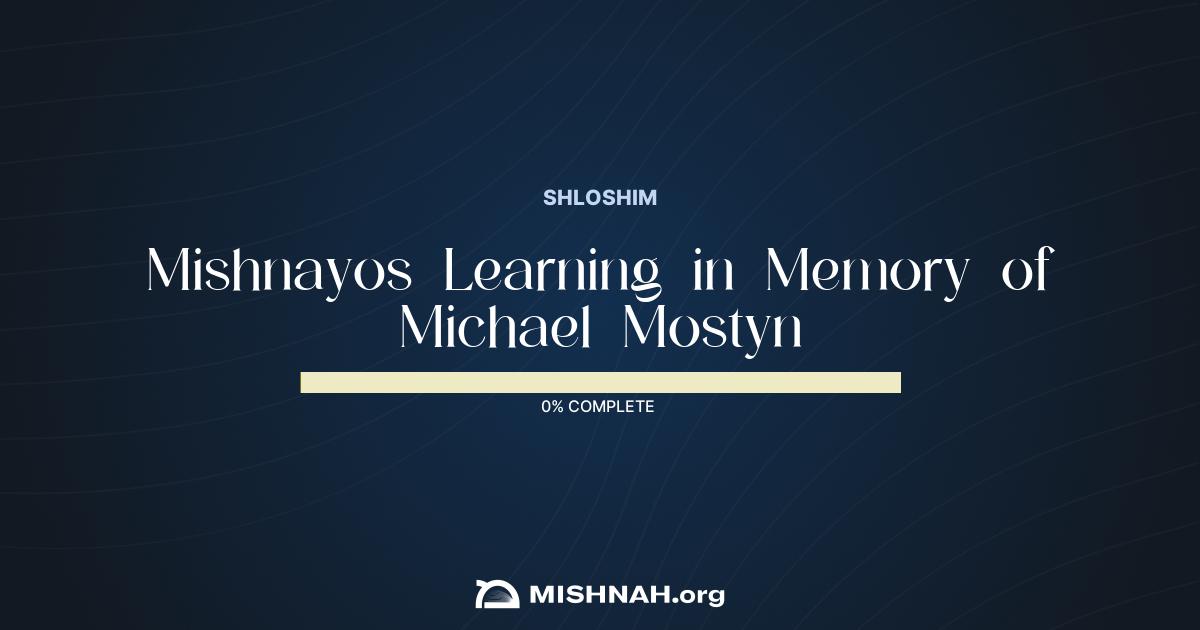 Michael Mostyn Mishnah Learning Chart | Mishnah.org