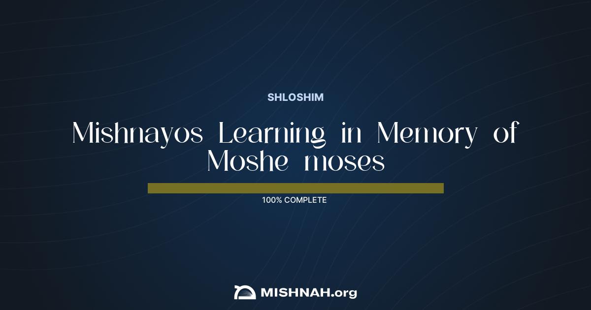 Moshe moses Mishnah Learning Chart | Mishnah.org